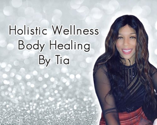 Holistic Wellness Body Healing – Iamtialynn